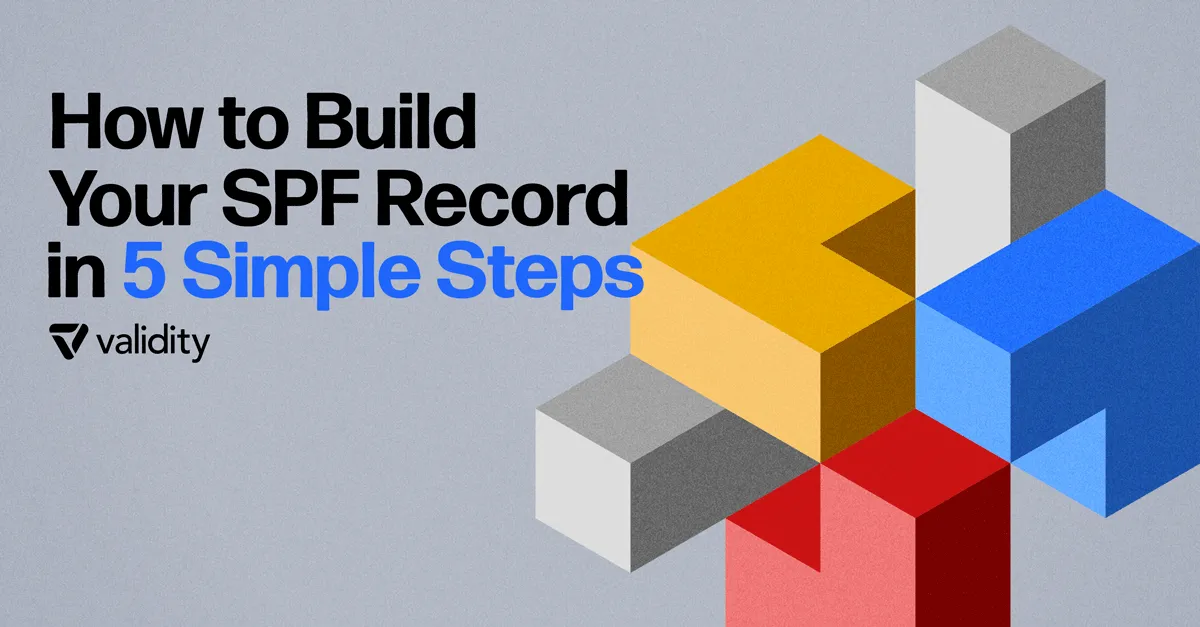 How to Set Up an SPF Record in 5 Simple Steps - Validity