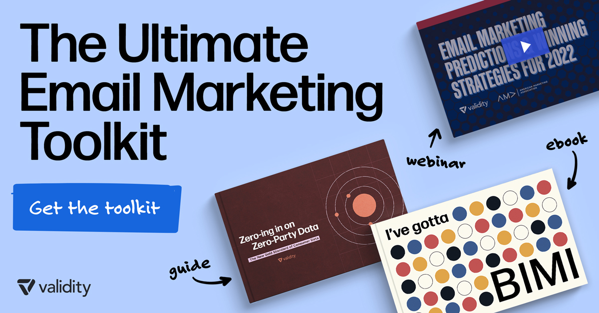 The Ultimate Email Marketing Toolkit - Validity