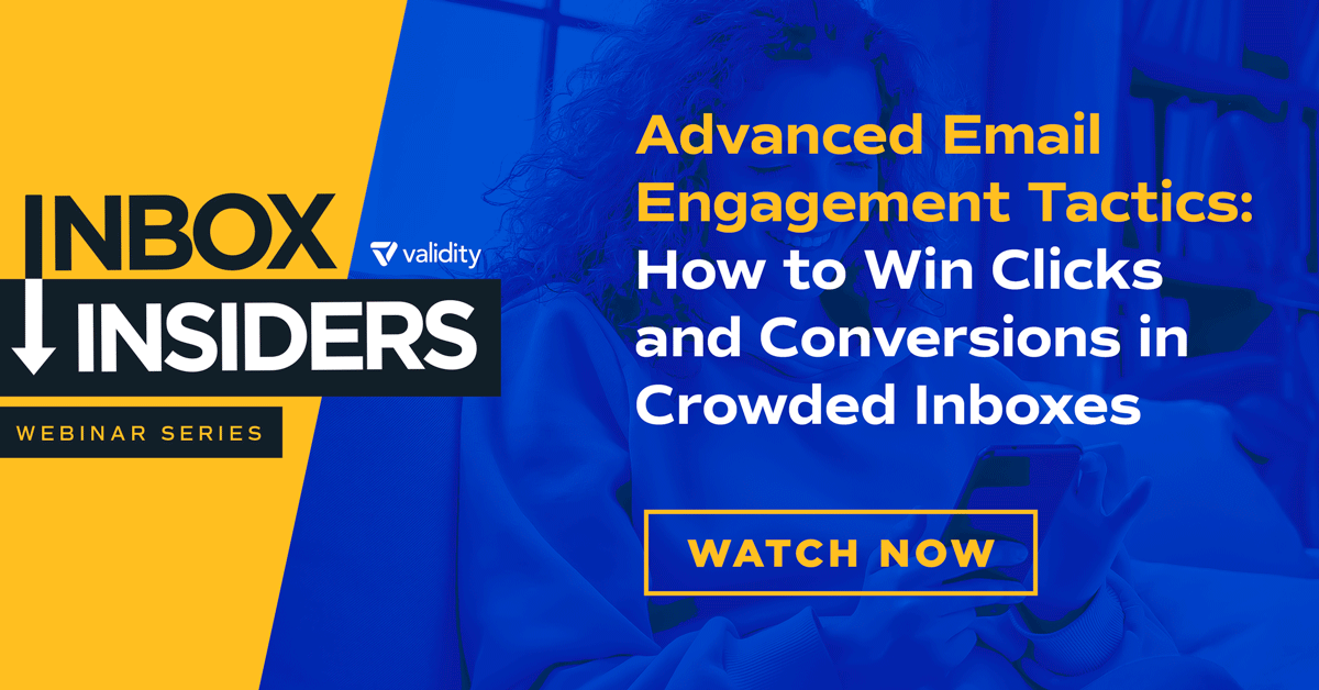 [Inbox Insiders] Advanced Email Engagement Tactics: How to Win Clicks ...